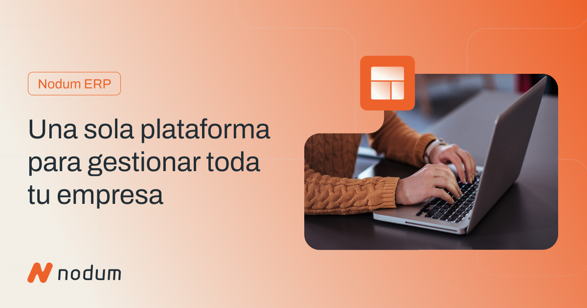 Nodum ERP | Sistema de Gestión Empresarial Modular y Escalable